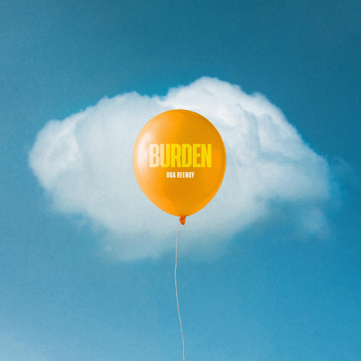 Oba Reengy | Single - Burdens