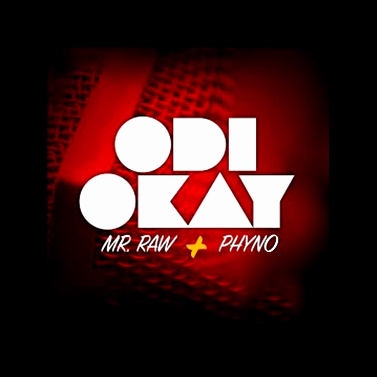 Mr Raw | Single - Odi Okay