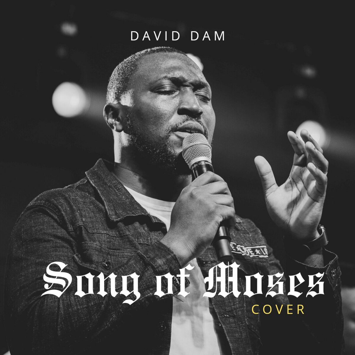 David Dam | Single - Song of Moses - Cover