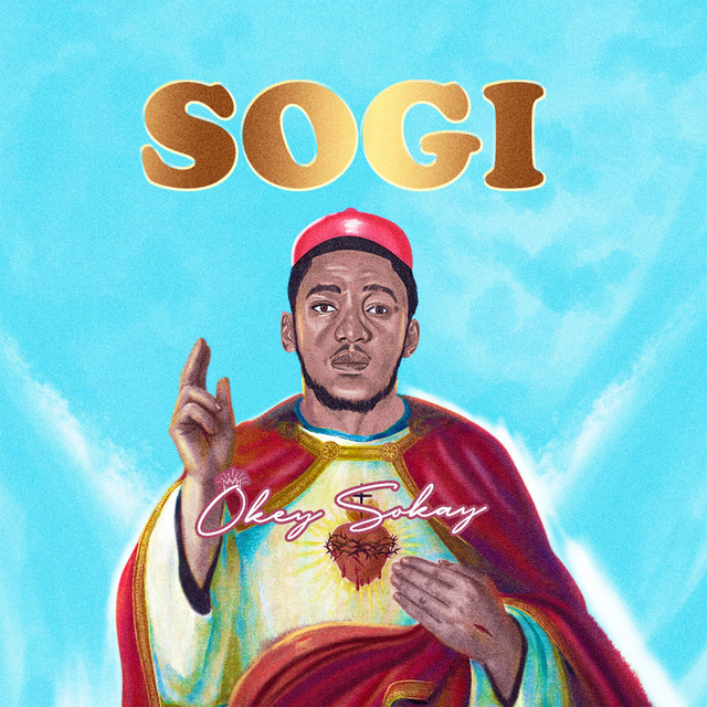 Okey Sokay | Album - Sogi