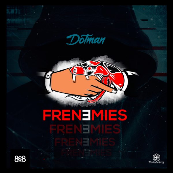 Dotman | Single - Frenemies