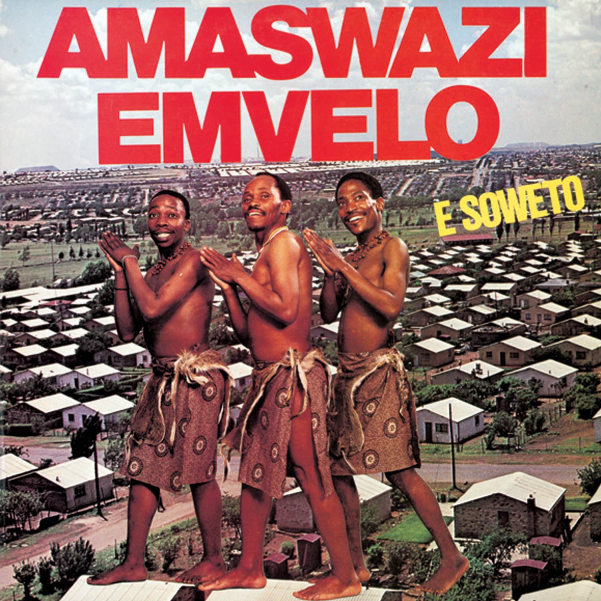 Amaswazi Emvelo | Album - E Soweto