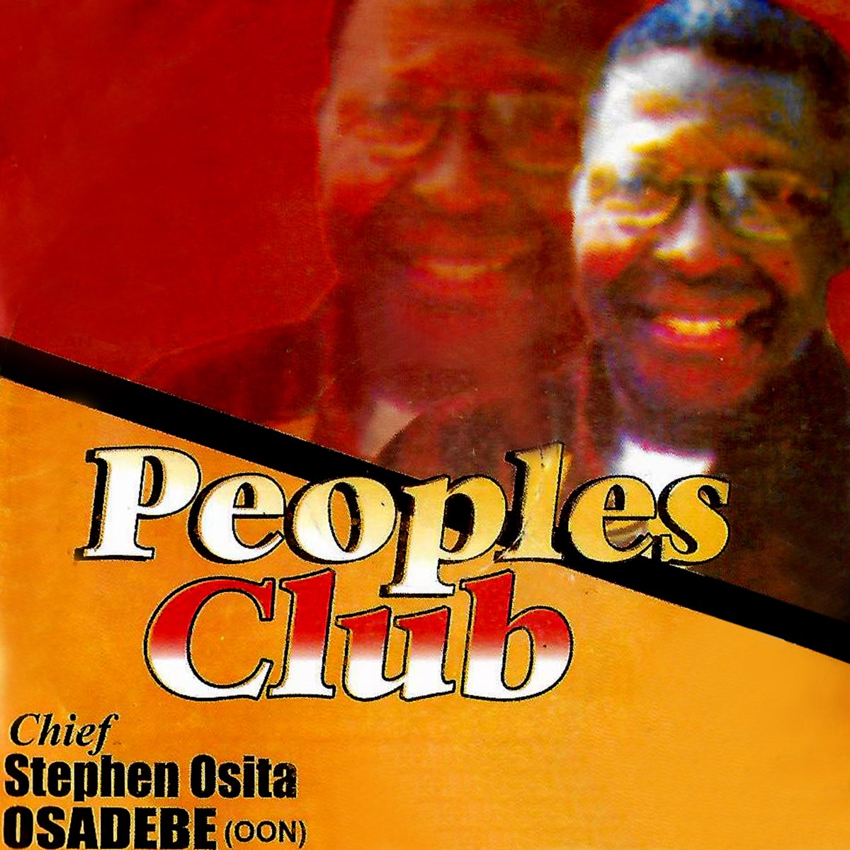 Chief Stephen Osadebe | Album - People's Club