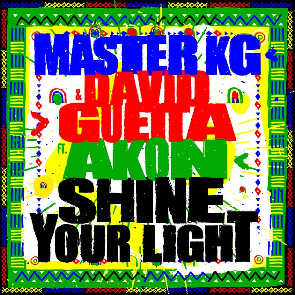 Master KG | Single - Shine Your Light