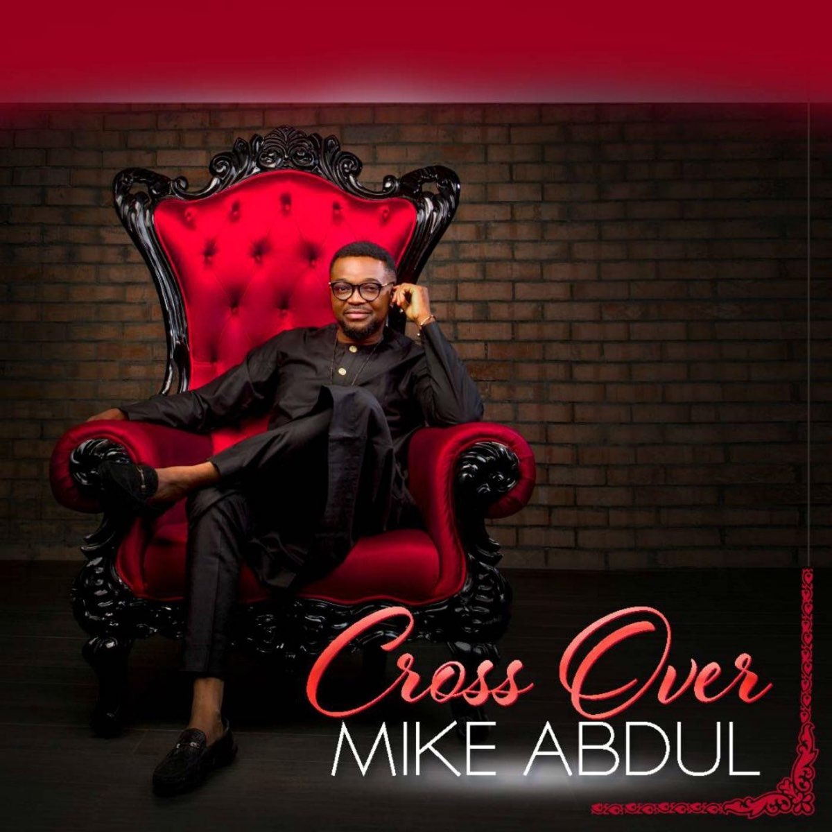 Mike Abdul | Single - Cross Over