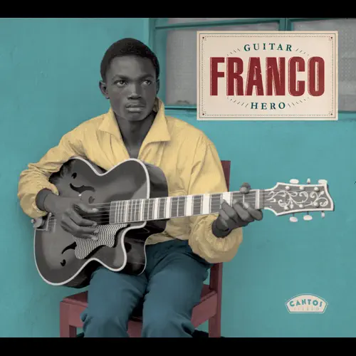 Franco Luambo | Album - Guitar Hero