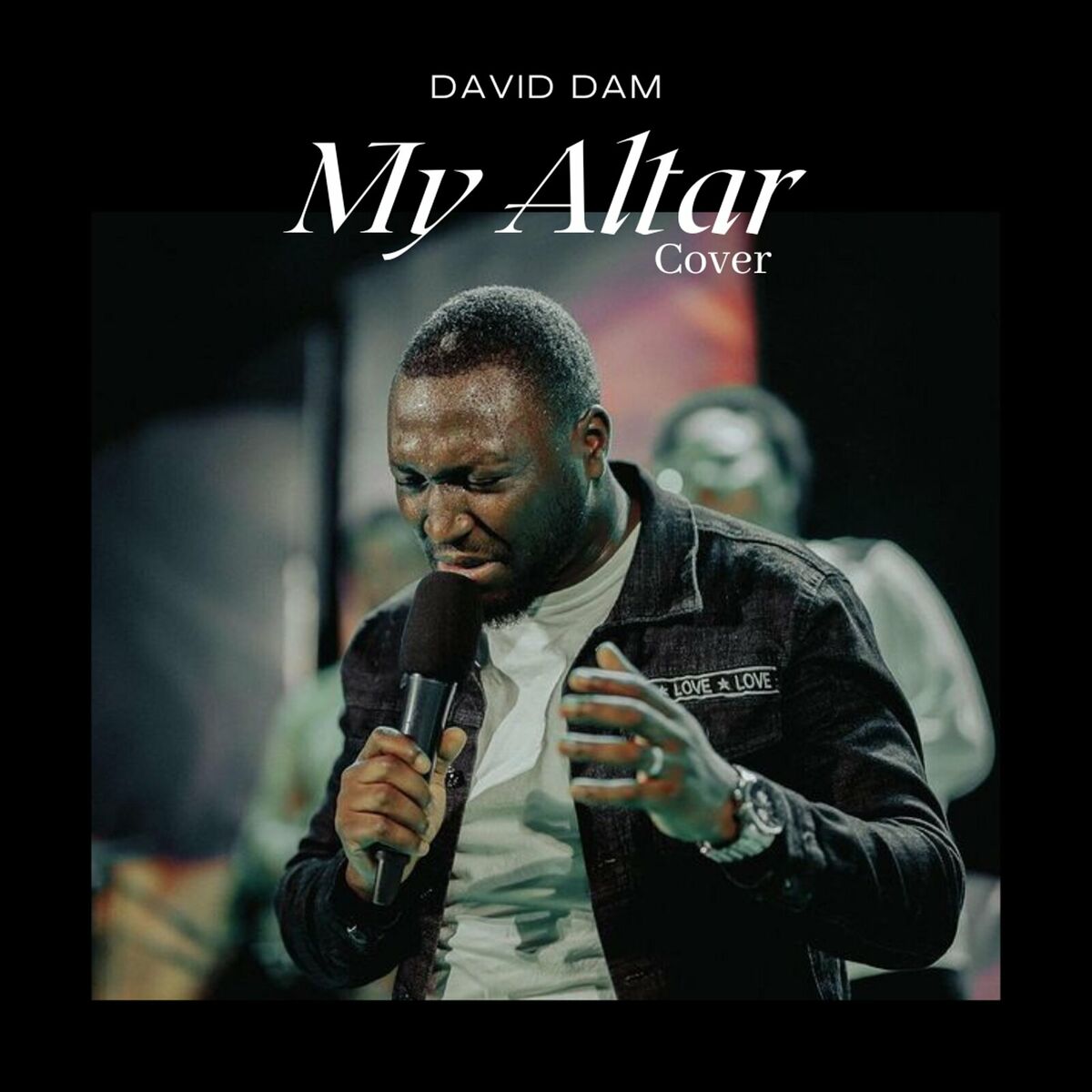 David Dam | Single - My Altar - Cover