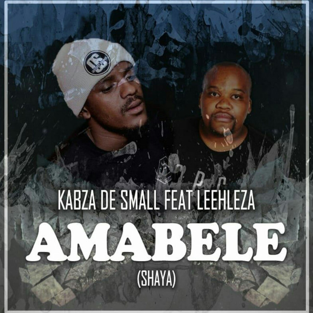 | Single - Amabele Shaya