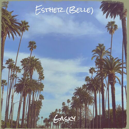 Gasky | Single - Esther - Belle