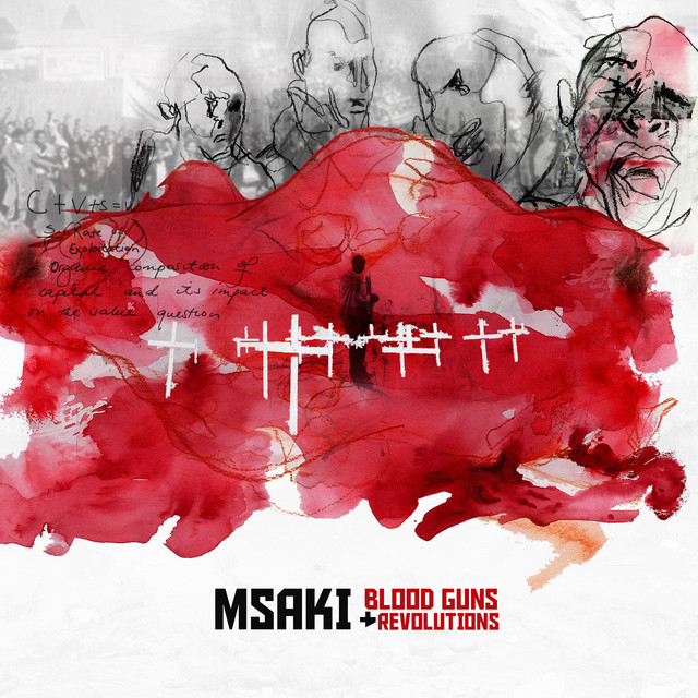 Msaki | Single - Blood, Guns and Revolutions