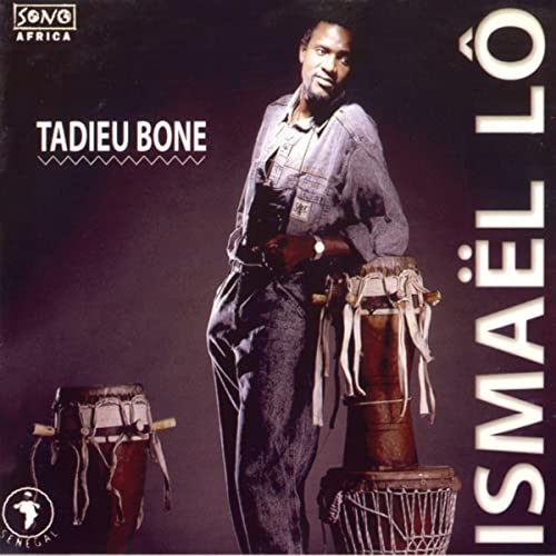 Ismaël Lô | Album - Tadieu Bone