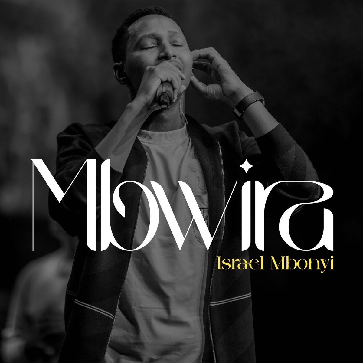 Israel Mbonyi | Album - Mbwira